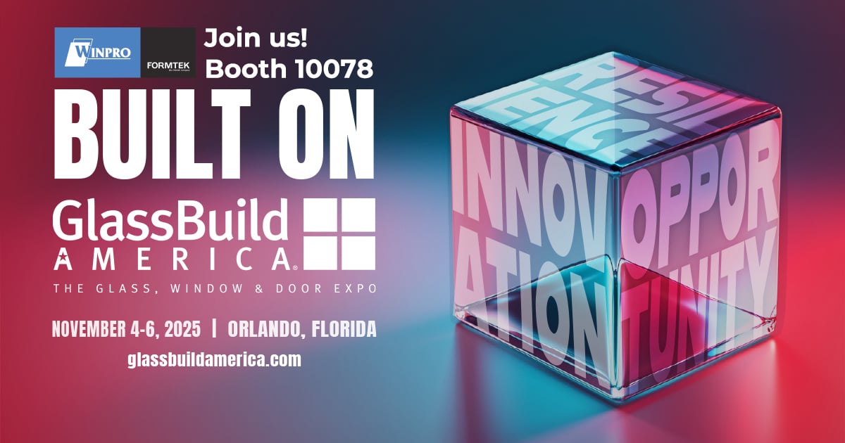 Winpro at GlassBuild America 2025: Join Us for Live Demonstrations and ...